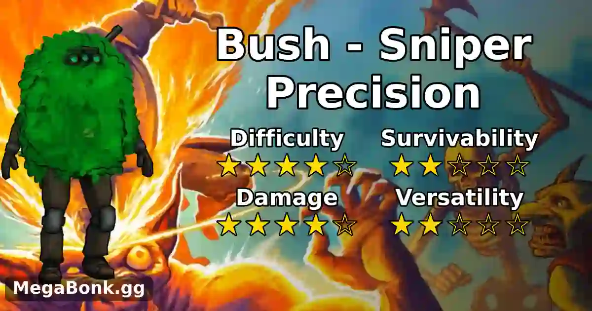 Bush - Sniper Precision - Bush Build | Megabonk.gg